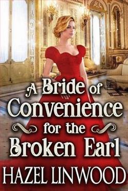A Bride of Convenience for the Broken Earl by Hazel Linwood ...
