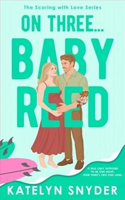 On Three… Baby Reed by Katelyn Snyder - NextPageReviews.com
